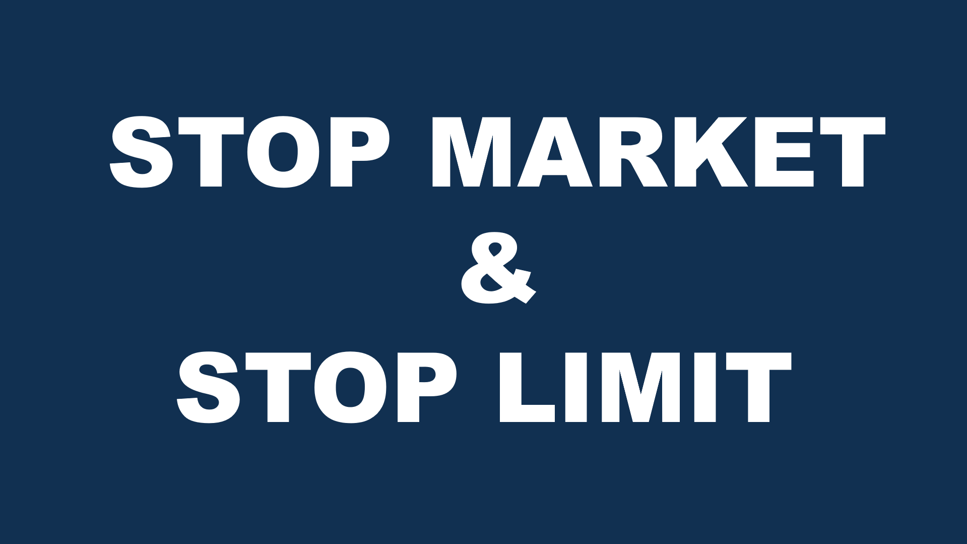 Stop Market and Stop Limit orders: How do they work? | Fondexx